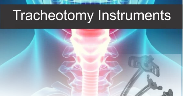 Tracheotomy Instruments|Gulmaher Surgico